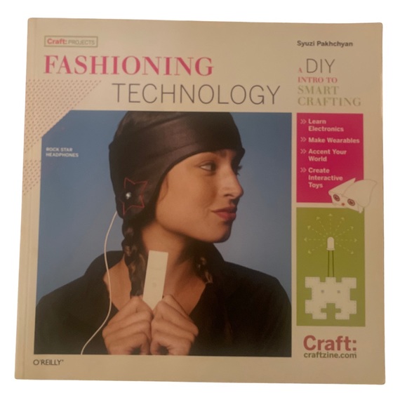 Other | Fashioning Technology Diy Intro To Smart Crafting | Poshmark